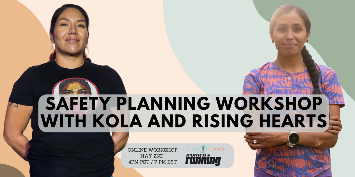 Safety Planning workshop with Kola and Rising Hearts - Women's Running